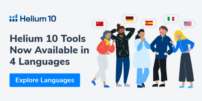 Helium 10 Tools Are Available In More Languages Than Ever! | Helium 10