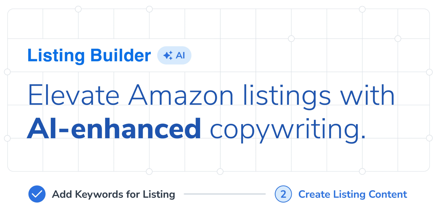 Helium 10 Announces New AI-Enhanced Listing Builder Tool | Helium 10
